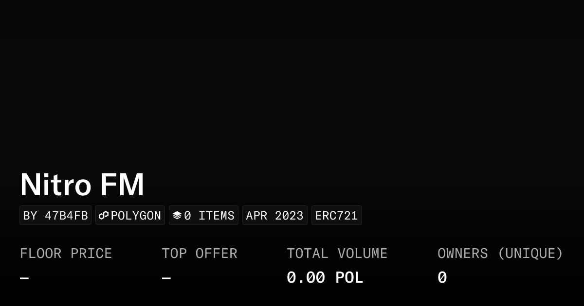 Nitro FM - Collection | OpenSea