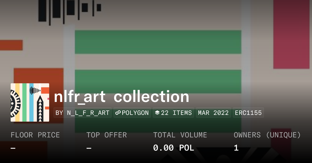 nlfr_art collection - Collection | OpenSea