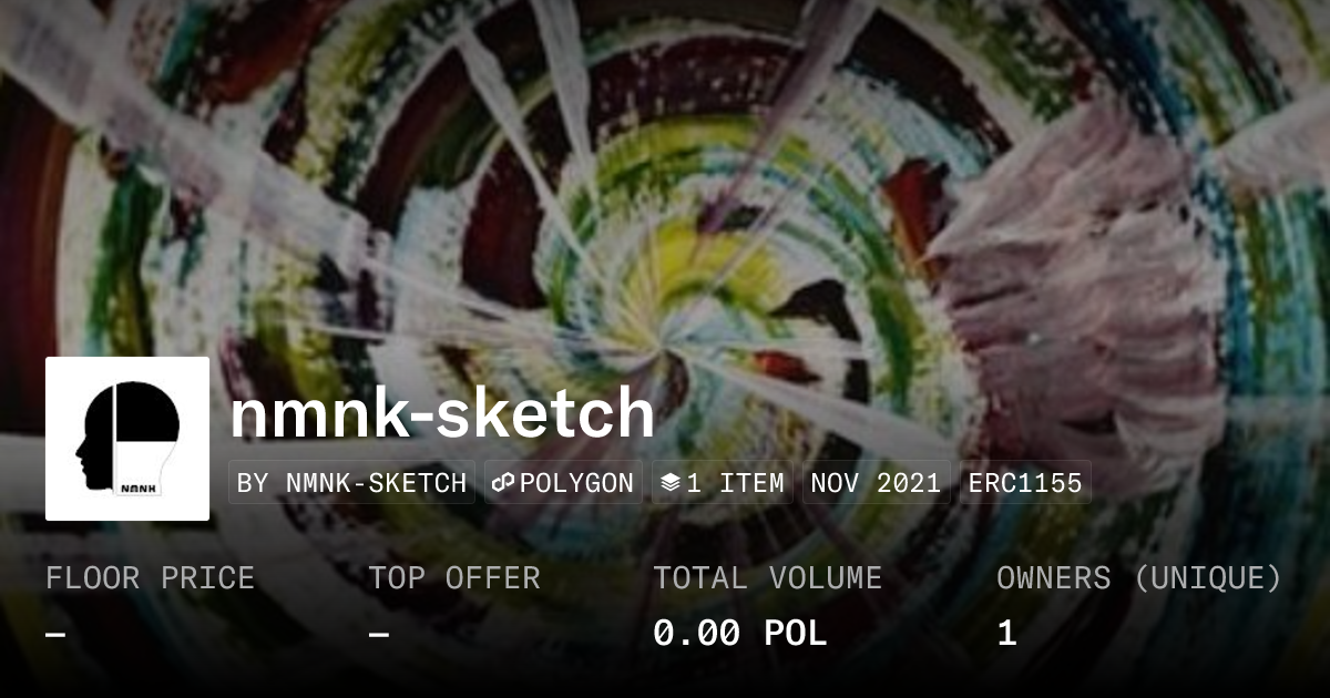 nmnk-sketch - Collection | OpenSea