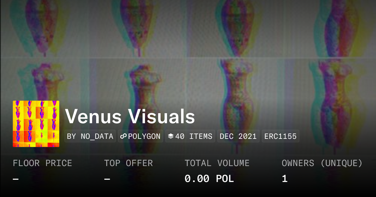 Venus Visuals - Collection | OpenSea