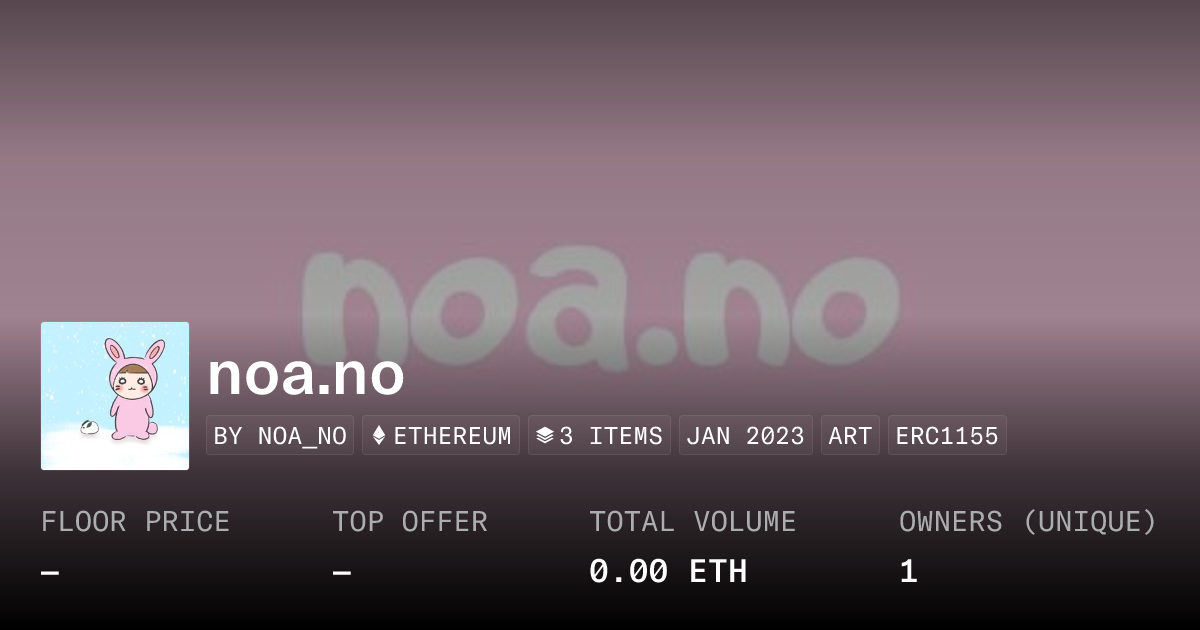noa.no - Collection | OpenSea