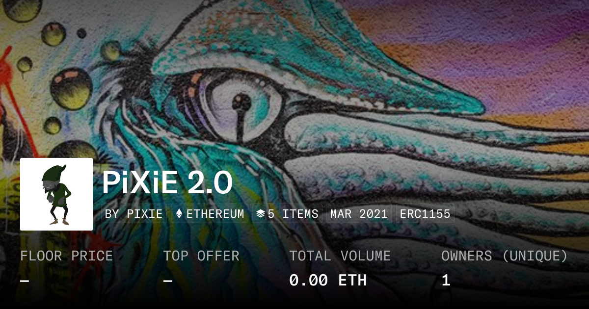 PiXiE 2.0 - Collection | OpenSea