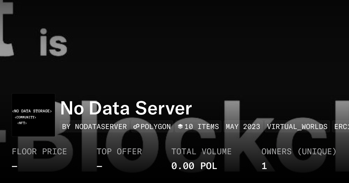 No Data Server - Collection | OpenSea