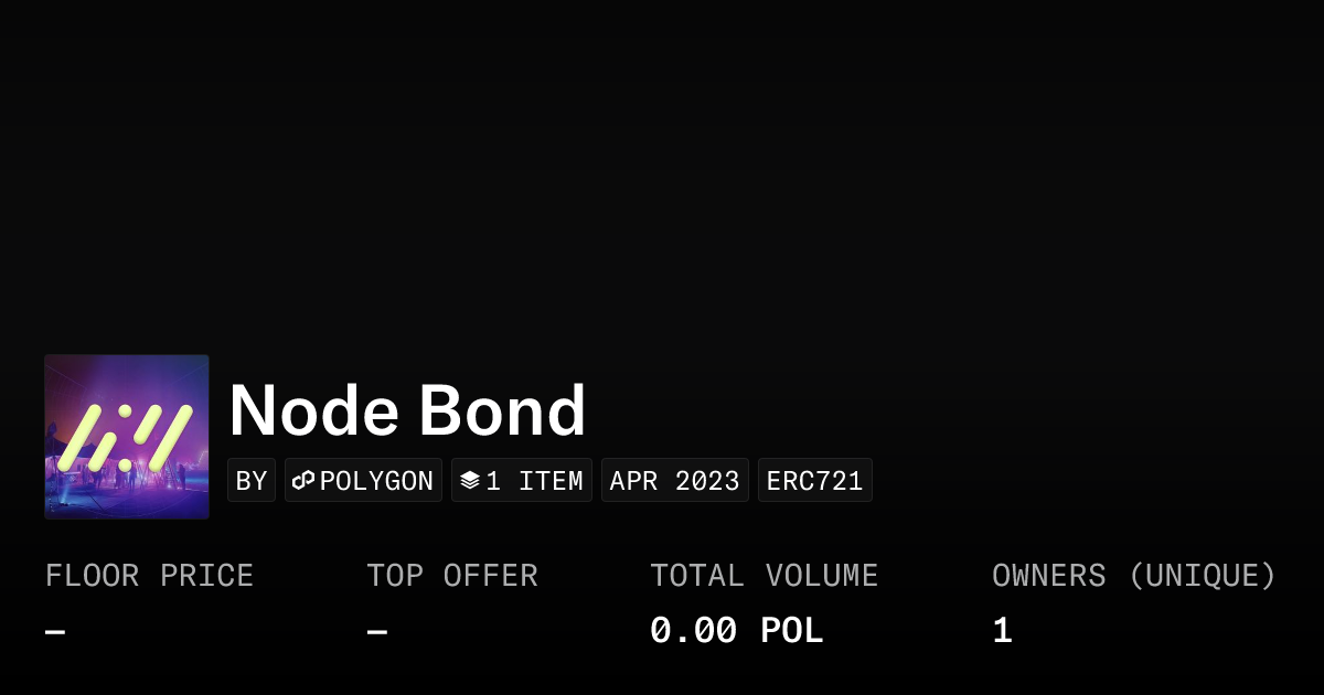 Node Bond - Collection | OpenSea