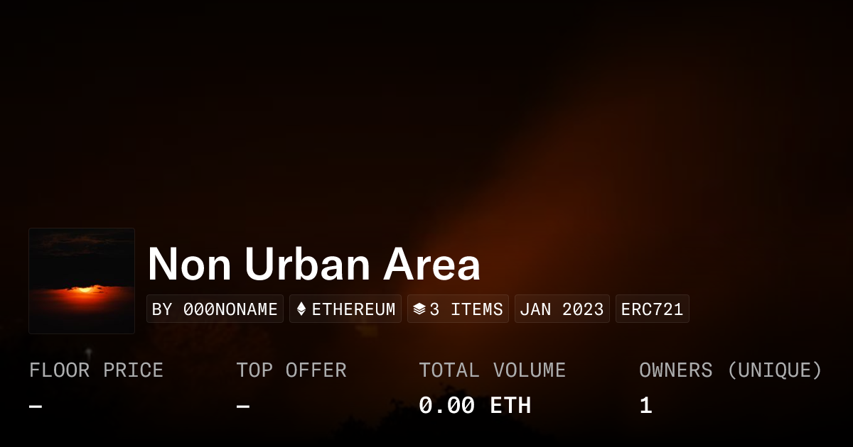 Non Urban Area - Collection | OpenSea