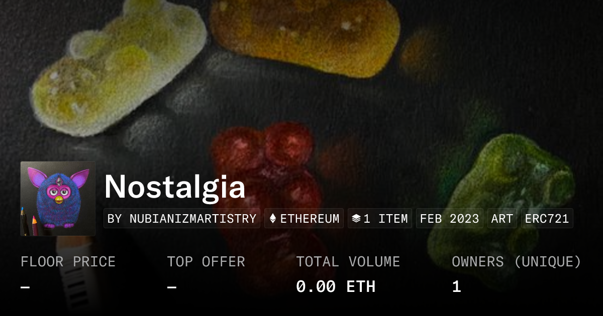 Nostalgia - Collection | OpenSea