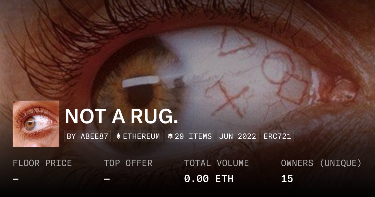 NOT A RUG. - Collection | OpenSea