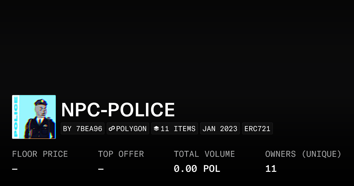 NPC-POLICE - Collection | OpenSea