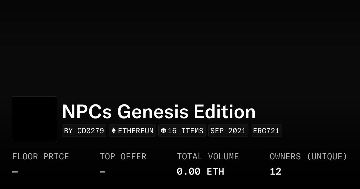 NPCs Genesis Edition - Collection | OpenSea