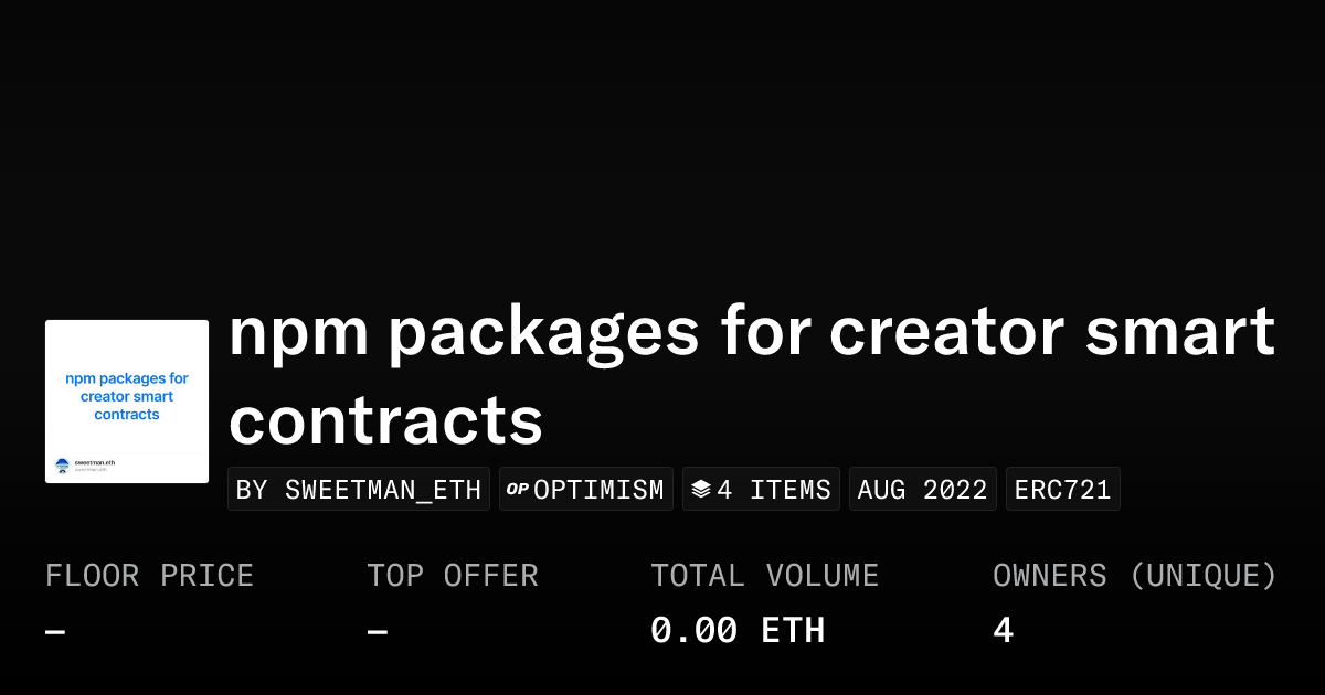 npm packages for creator smart contracts - Collection | OpenSea