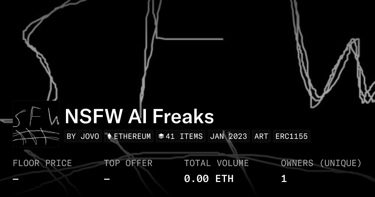 NSFW AI Freaks - Collection | OpenSea