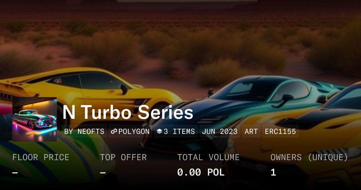 N Turbo Series - Collection | OpenSea