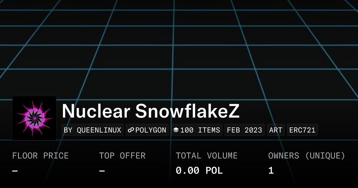 Nuclear SnowflakeZ - Collection | OpenSea