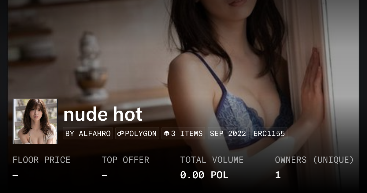 nude hot - Collection | OpenSea