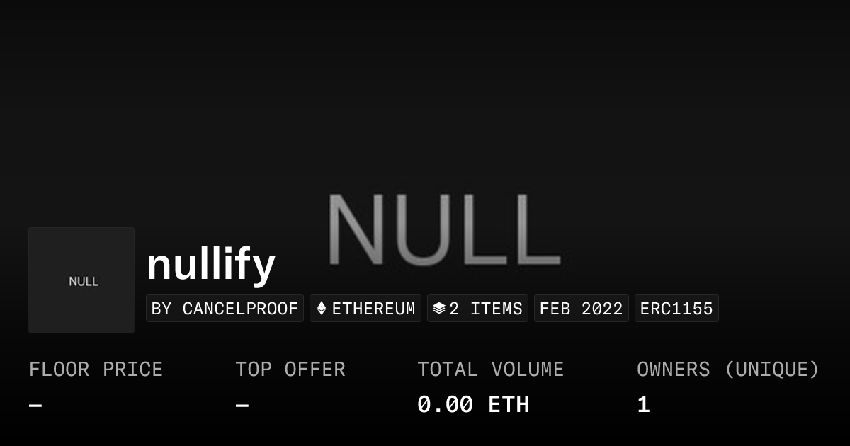 nullify - Collection | OpenSea