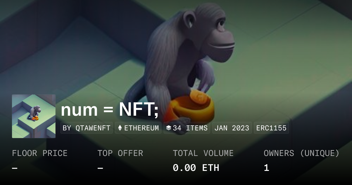 num = NFT; - Collection | OpenSea