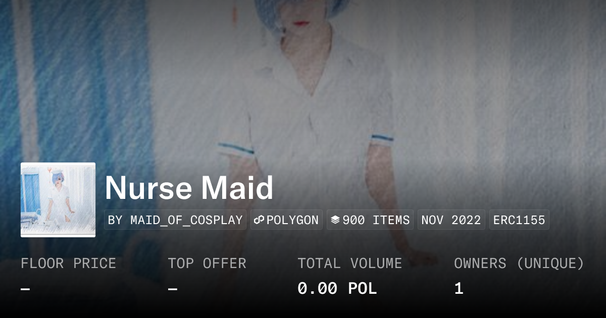 Nurse Maid - Collection | OpenSea