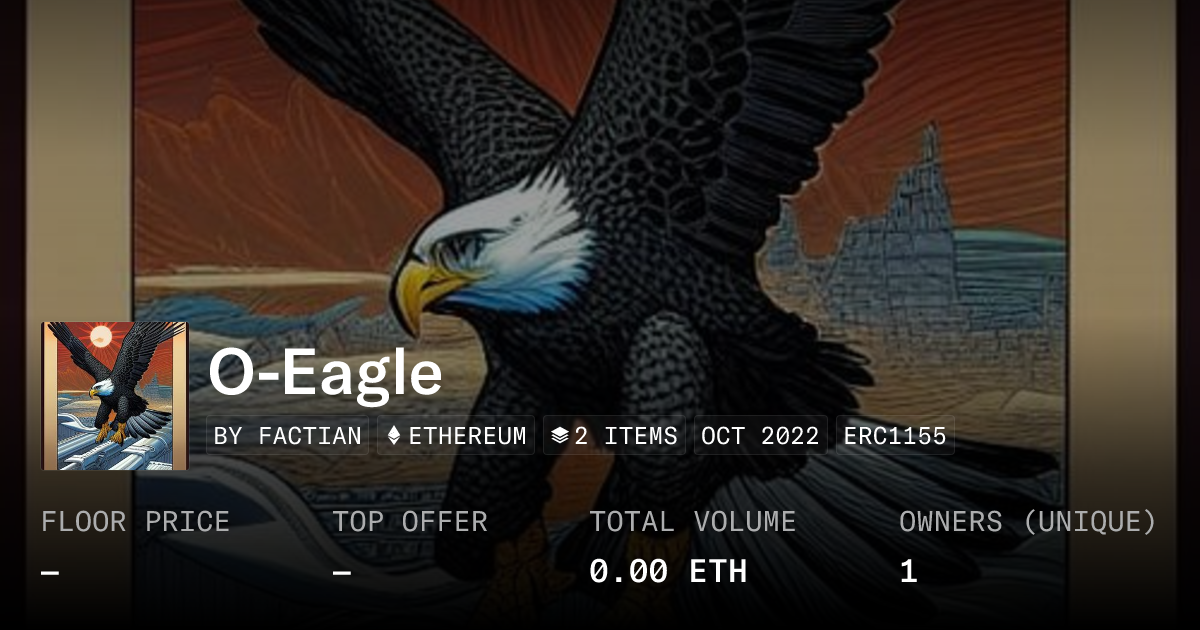 O-Eagle - Collection | OpenSea