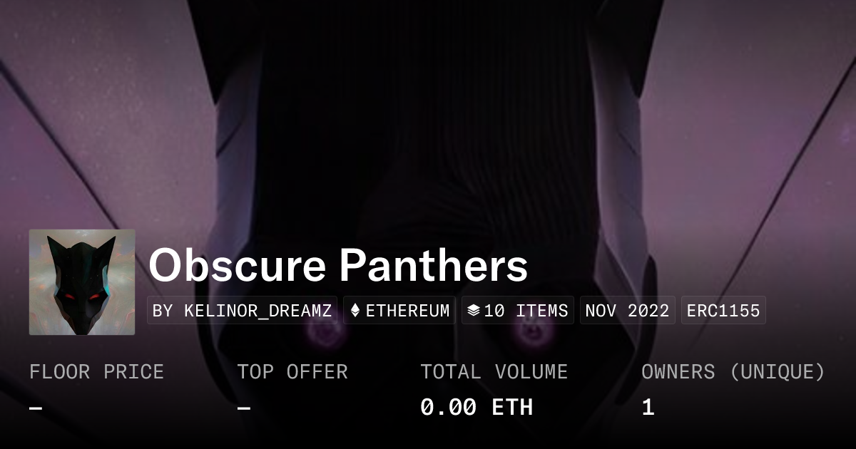 Obscure Panthers - Collection | OpenSea