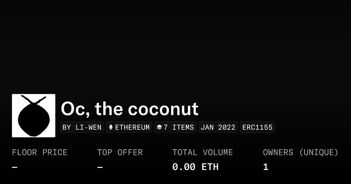 Oc, the coconut - Collection | OpenSea