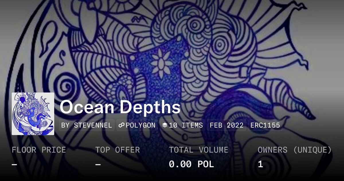 Ocean Depths - Collection | OpenSea