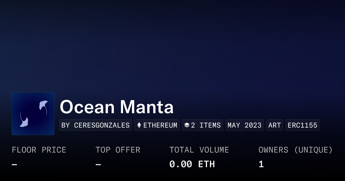 Ocean Manta - Collection | OpenSea