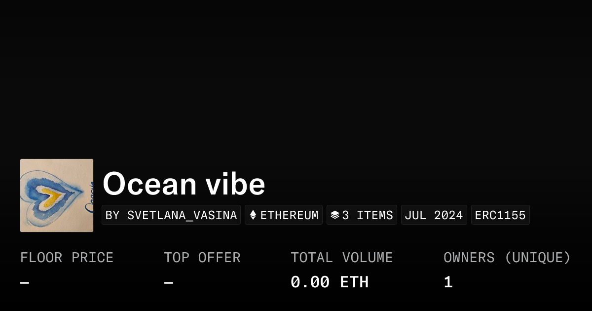 Ocean vibe - Collection | OpenSea