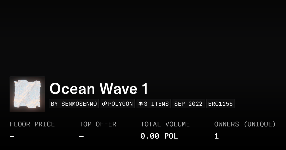 Ocean Wave 1 - Collection | OpenSea