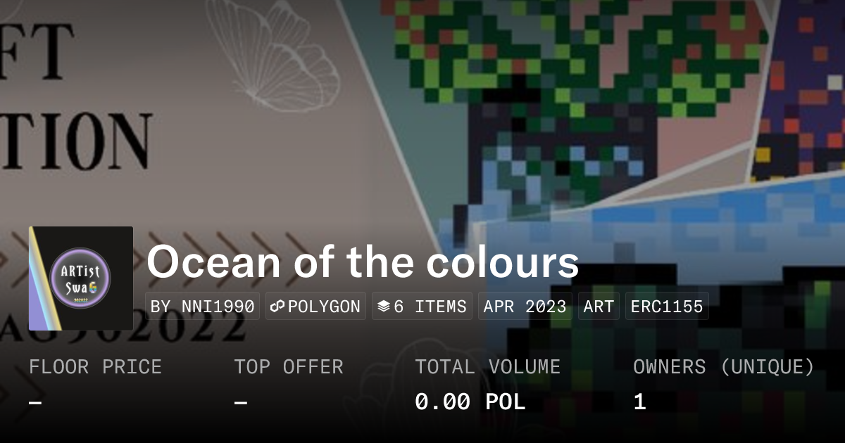 Ocean of the colours - Collection | OpenSea
