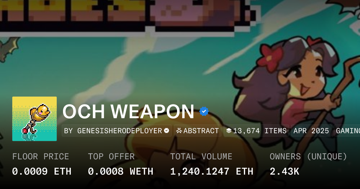 OCH GACHA WEAPON - Collection | OpenSea