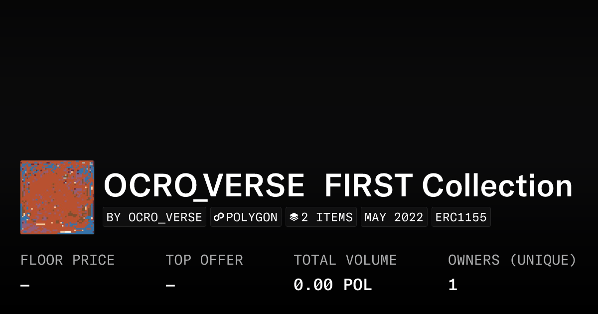 OCRO_VERSE FIRST Collection - Collection | OpenSea