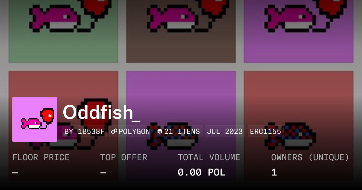 Oddfish_ - Collection | OpenSea