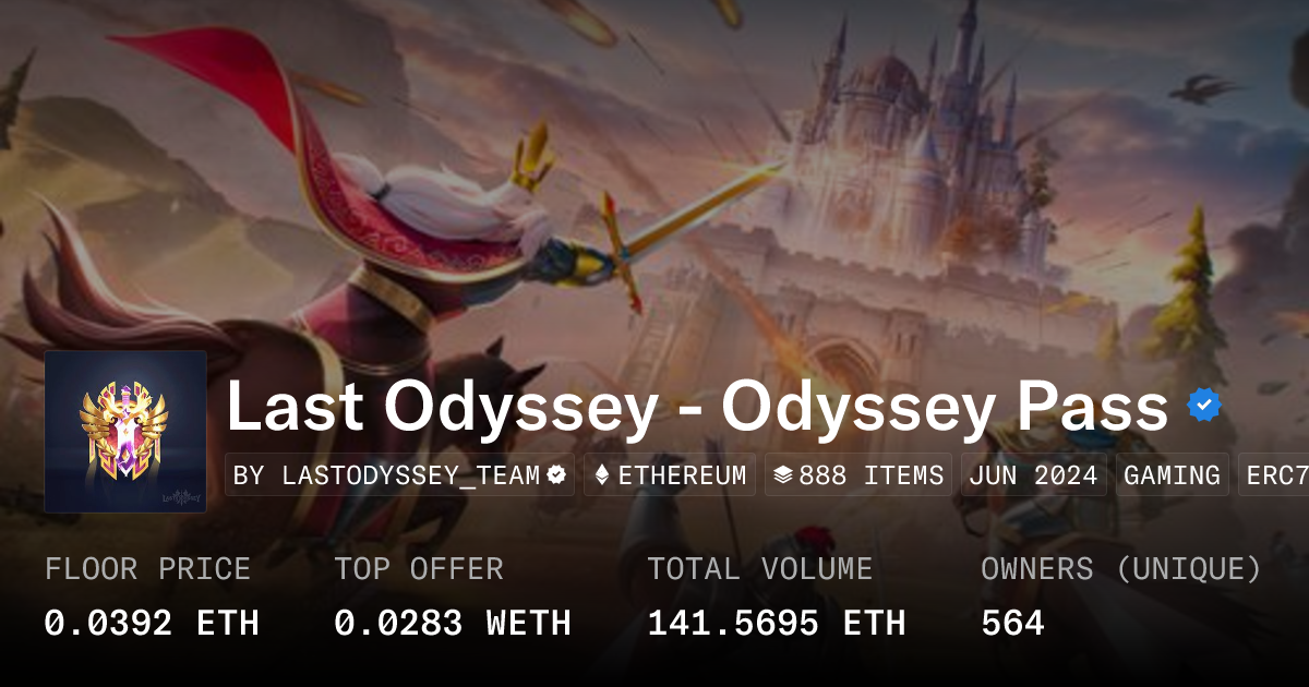 Last Odyssey - Odyssey Pass - Collection | OpenSea