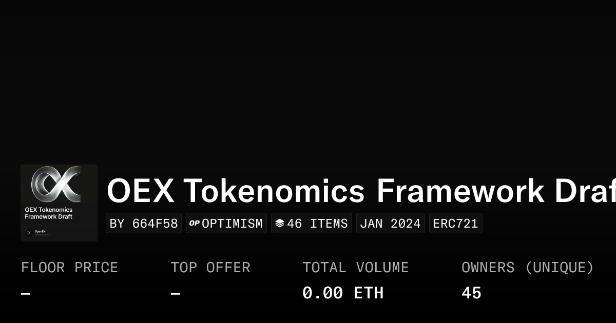 OEX Tokenomics Framework Draft - Collection | OpenSea