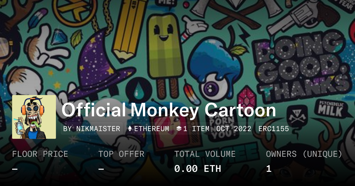 Official Monkey Cartoon - Collection | OpenSea