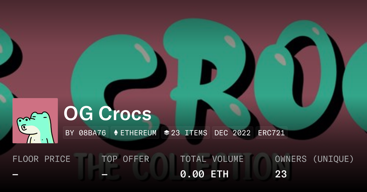 OG Crocs - Collection | OpenSea
