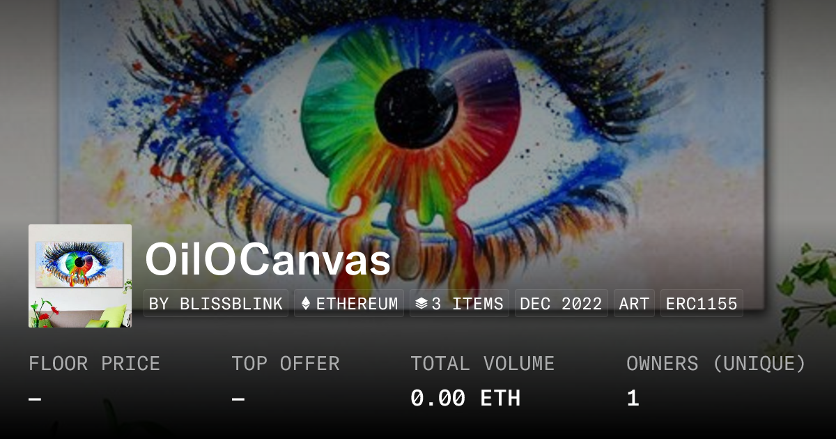 OilOCanvas - Collection | OpenSea