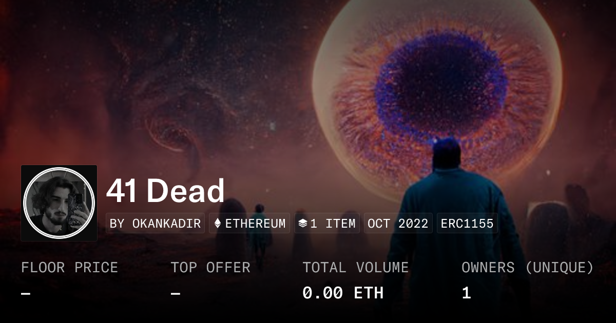 41 Dead - Collection | OpenSea