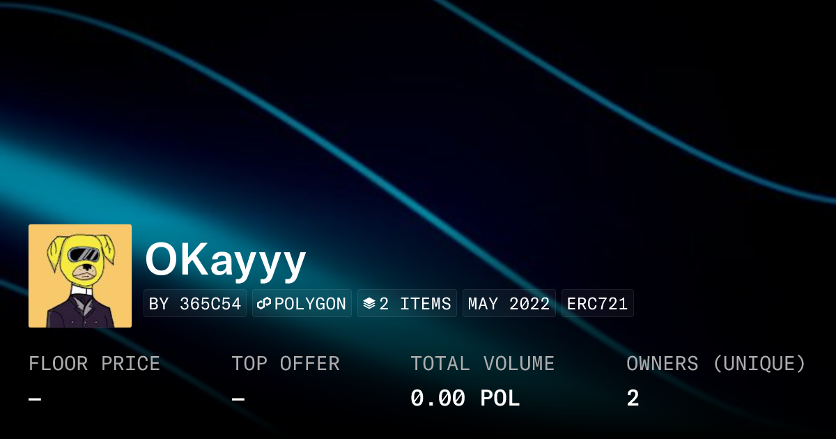 OKayyy - Collection | OpenSea