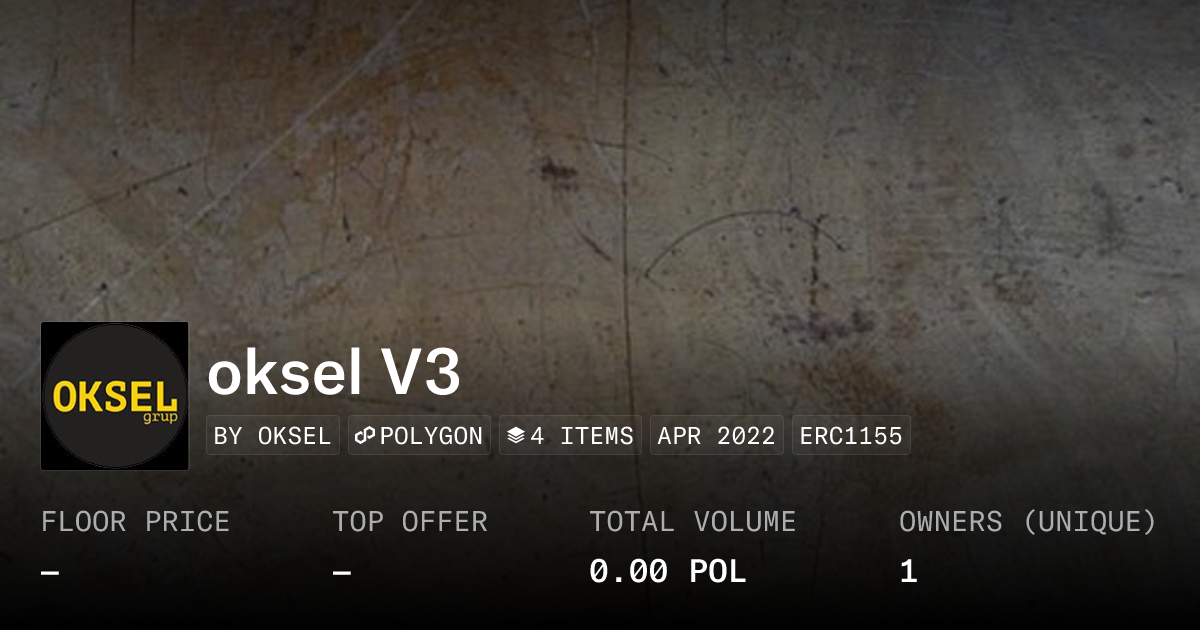 oksel V3 - Collection | OpenSea