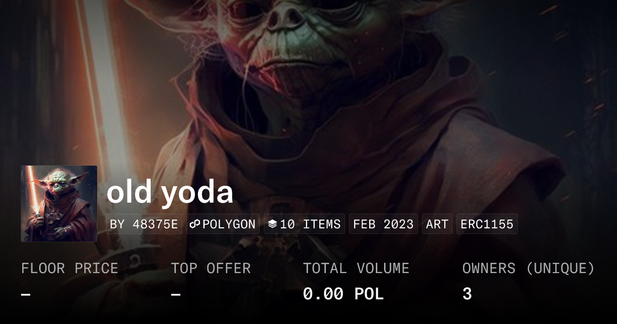 old yoda - Collection | OpenSea