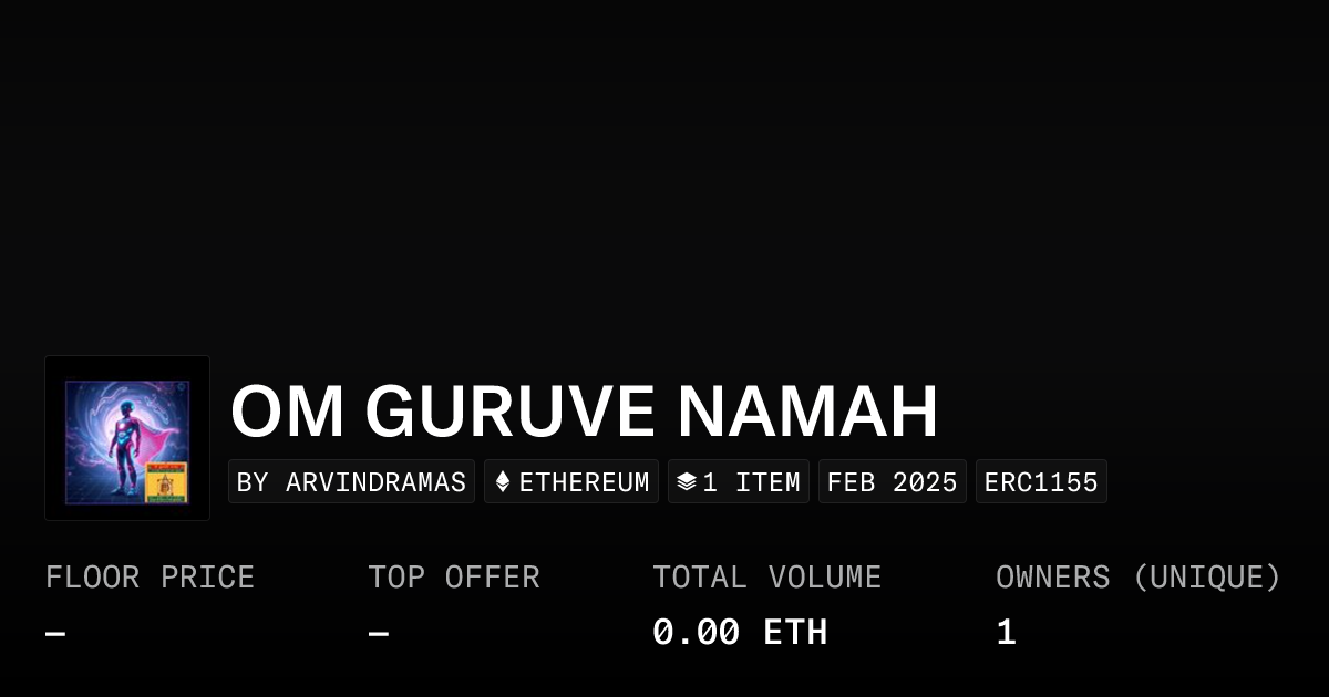 OM GURUVE NAMAH - Collection | OpenSea