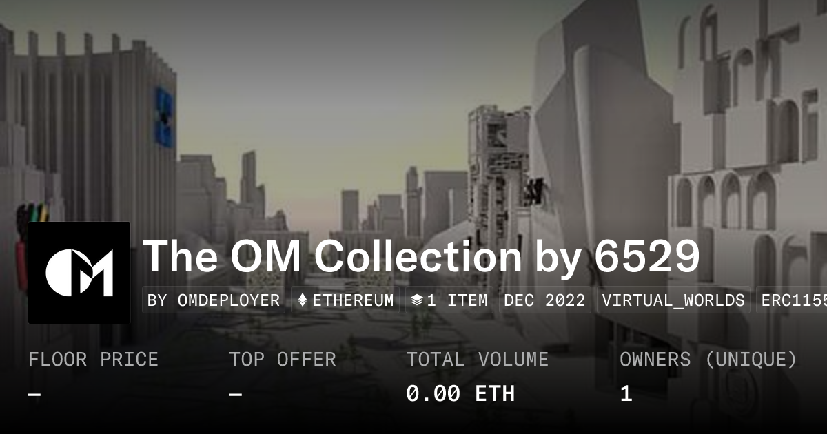 The OM Collection by 6529 - Collection | OpenSea