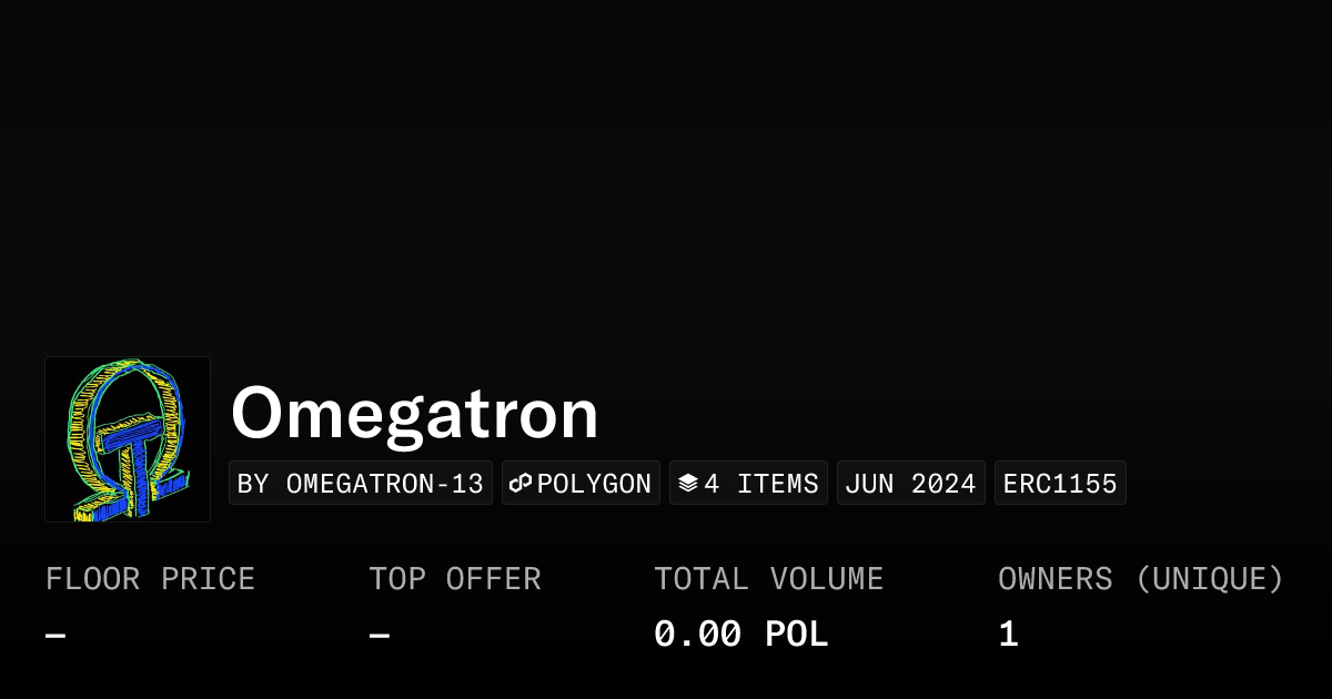 Omegatron - Collection | OpenSea