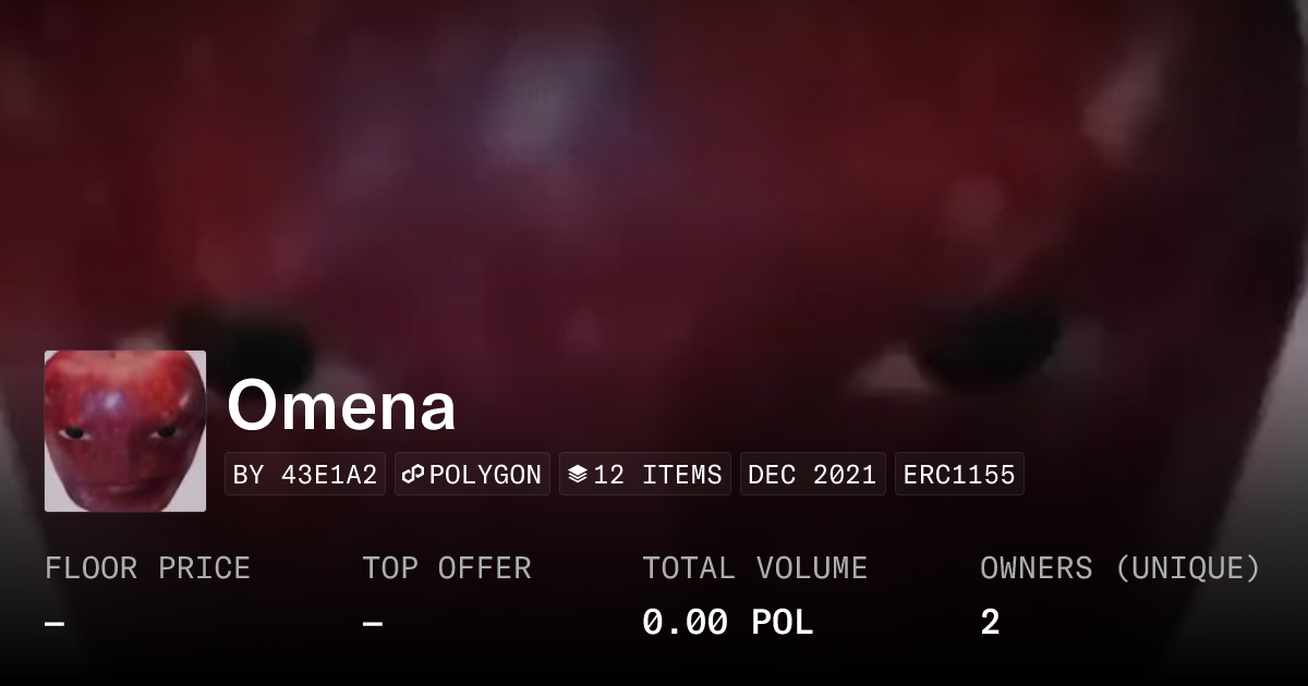 Omena - Collection | OpenSea