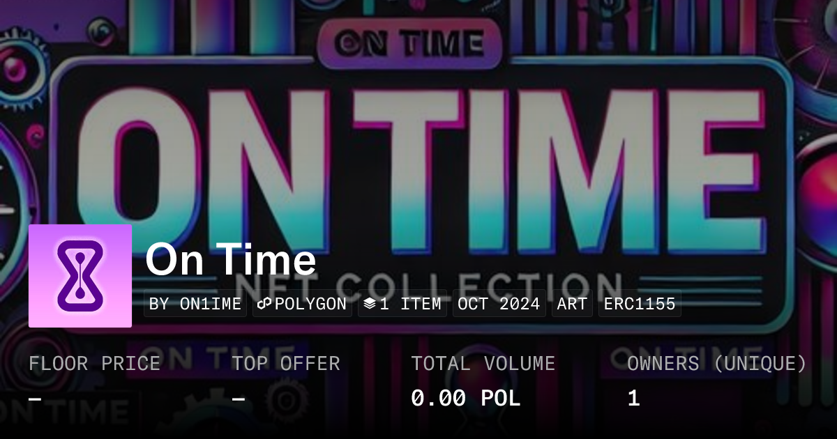 On Time - Collection | OpenSea