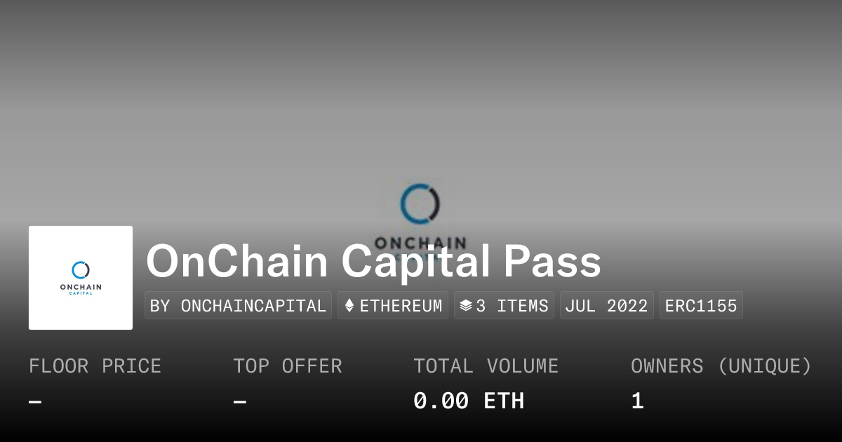 OnChain Capital Pass - Collection | OpenSea