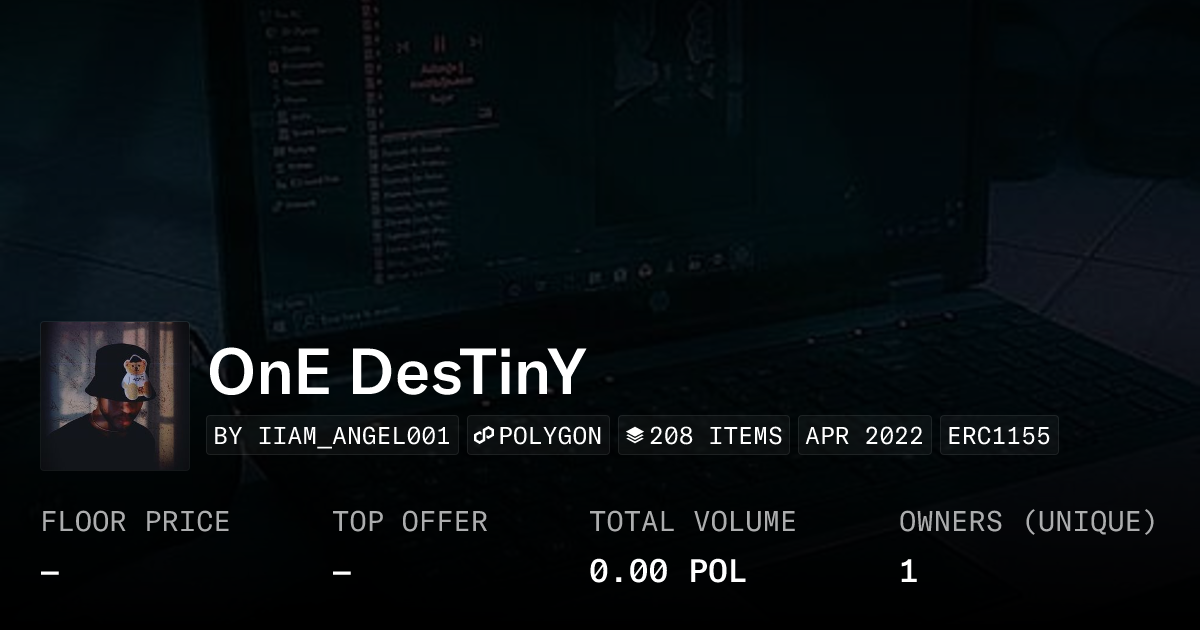 OnE DesTinY - Collection | OpenSea