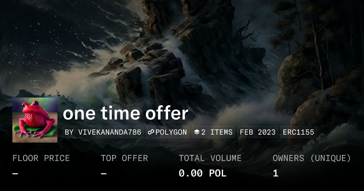 one time offer - Collection | OpenSea