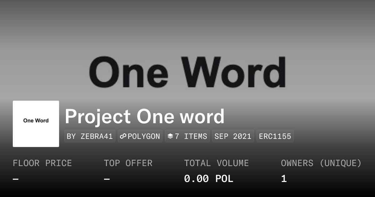 Project One word - Collection | OpenSea